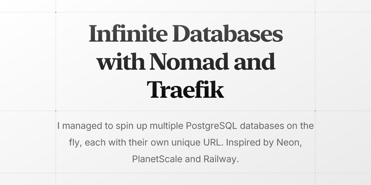 Infinite Databases with Nomad and Traefik | Kevin Wang’s Blog